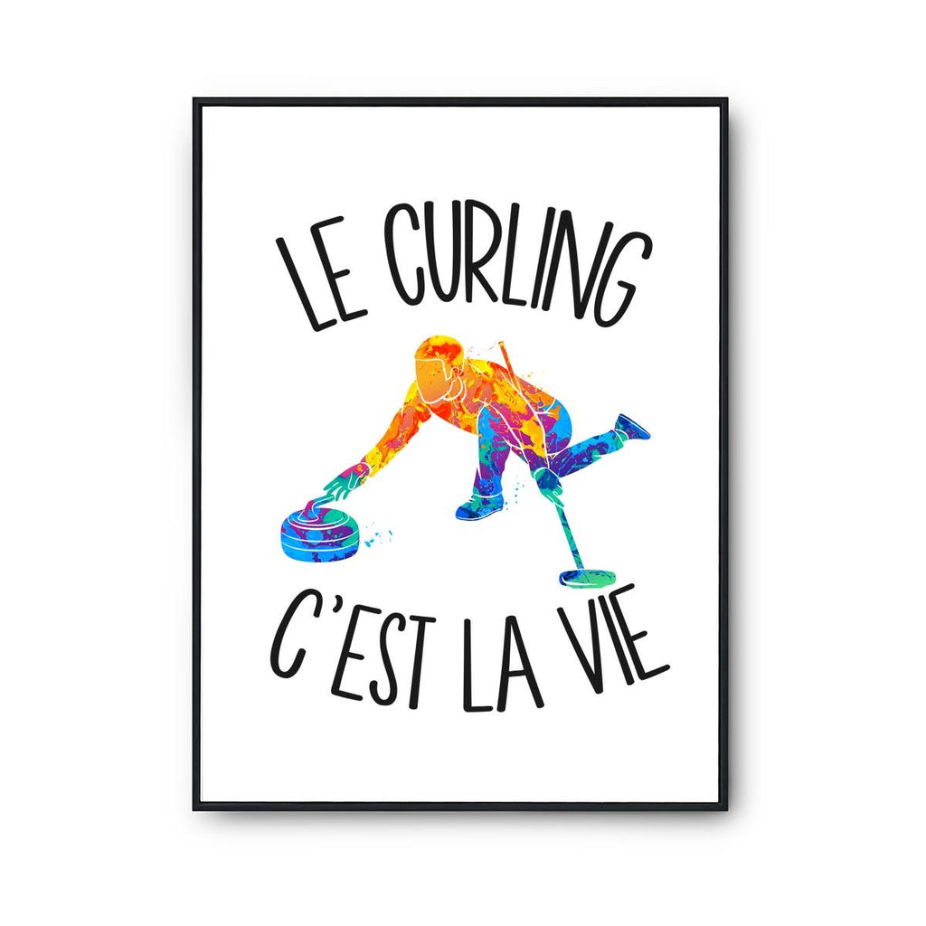 Affiche Curling c'est la vie Sport | Poster Décoration Murale ...